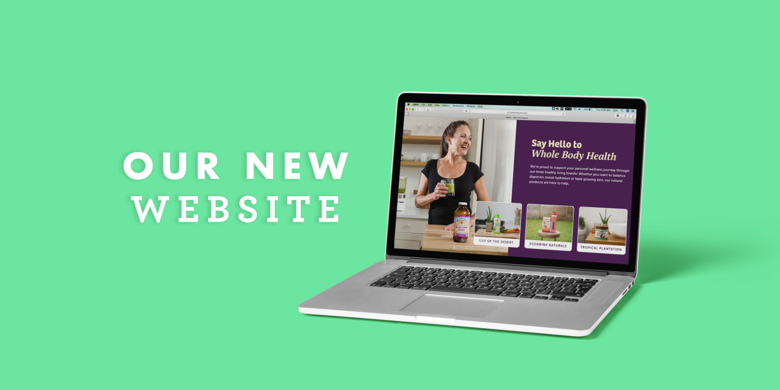 Introducing Our New Website - Lily of the Desert